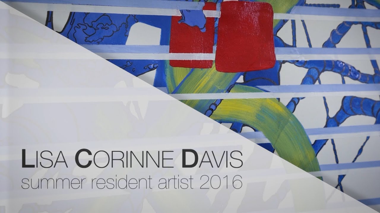 Lisa Corinne Davis - Summer Resident Artist 2016 - YouTube
