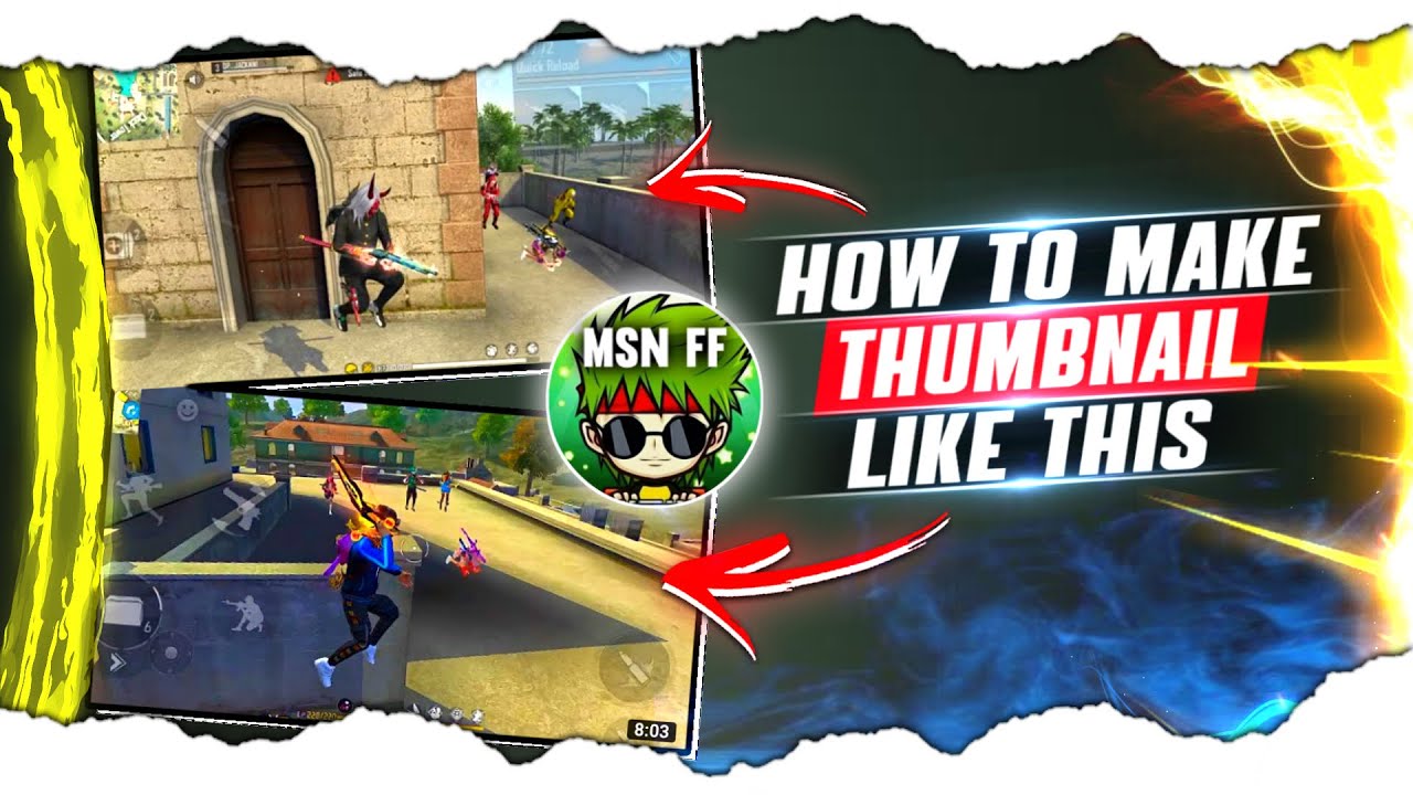 How To Make Thumbnail like msn ff | @MSNFFjaisa thumbnail kaisebanaen ...