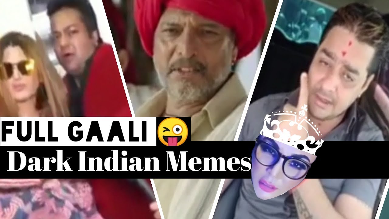 Dark indian memes || rakhi sawant memes - YouTube