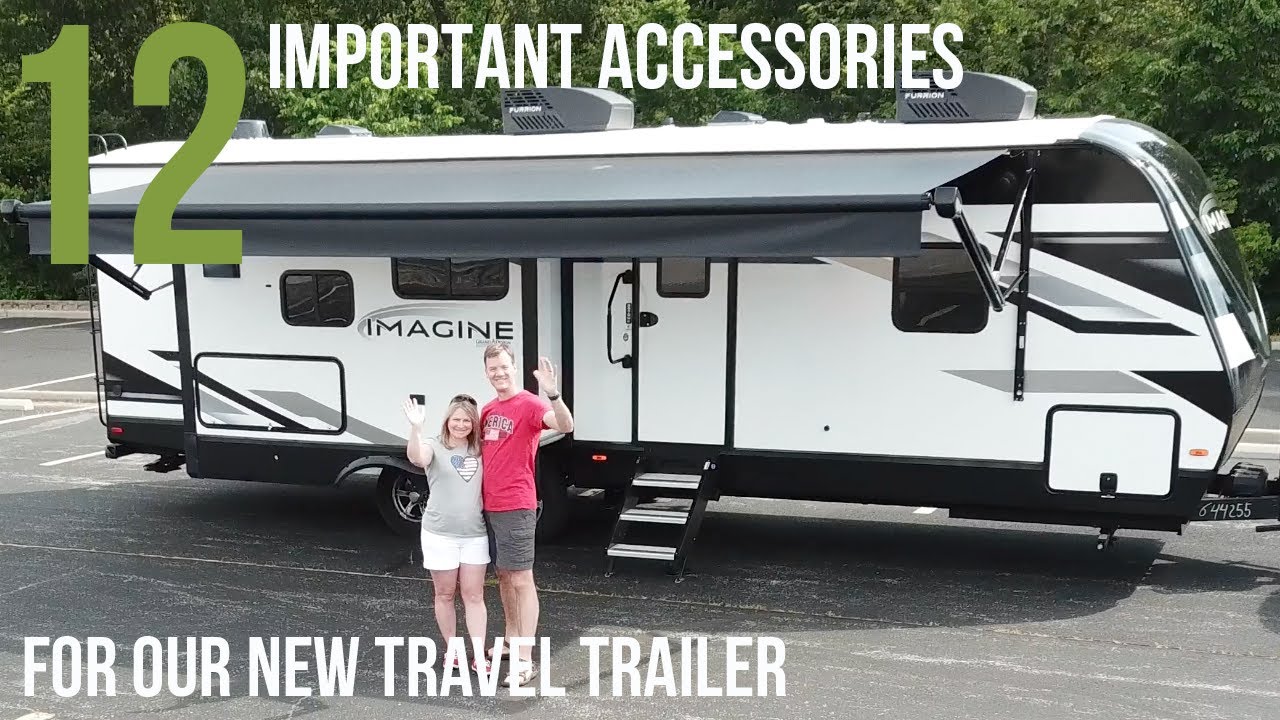 New Travel Trailer = New Upgrades // 12 Important Travel Trailer ...