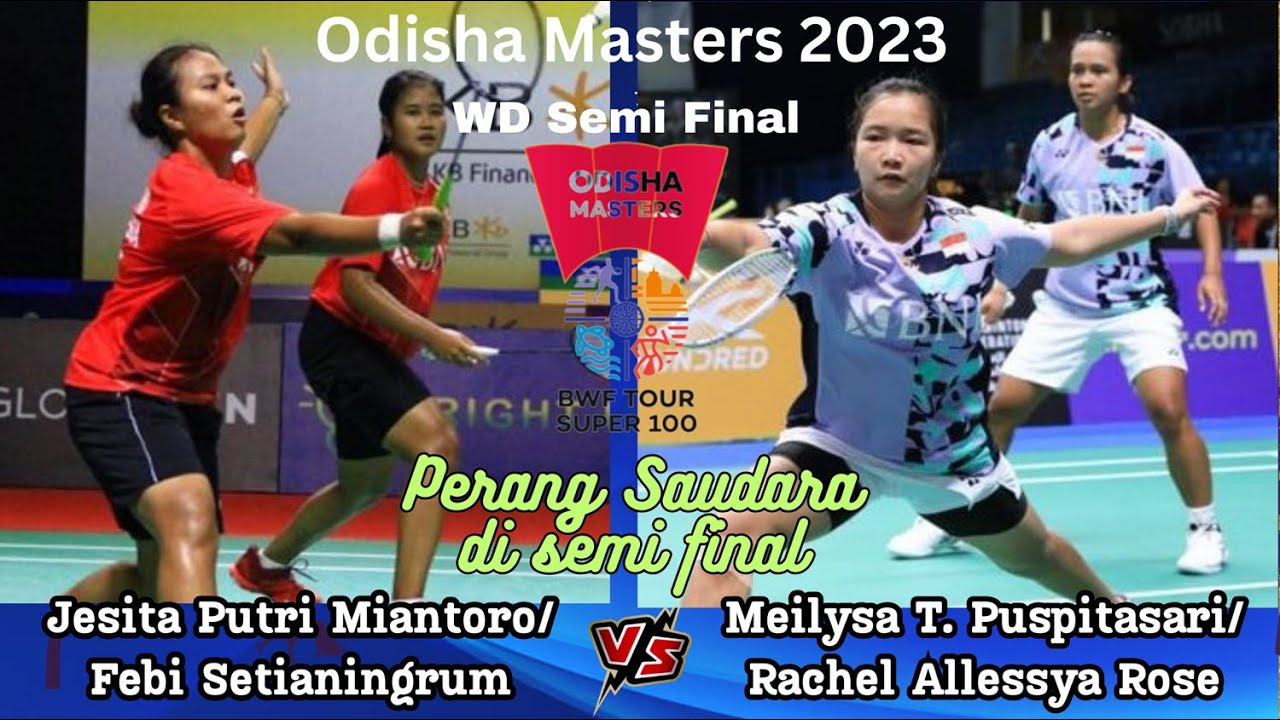 Miantoro/Setianingrum vs Puspitasari/Rose | WD-SF Odisha Masters 2023 ...