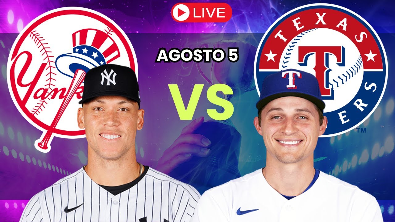 🔥 Yankees vs Texas Rangers EN VIVO – Juego 2 desde Globe Life Field ...