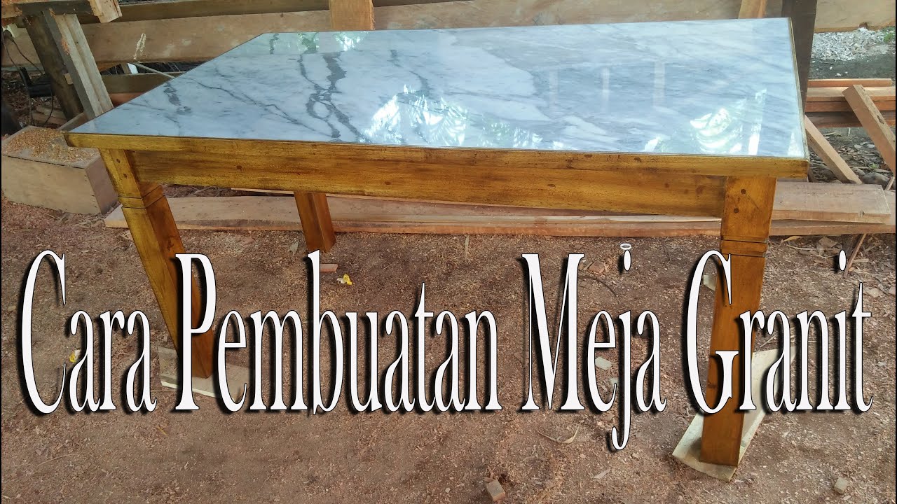 Pembuatan Meja Granit/Granite Countertop Making - YouTube