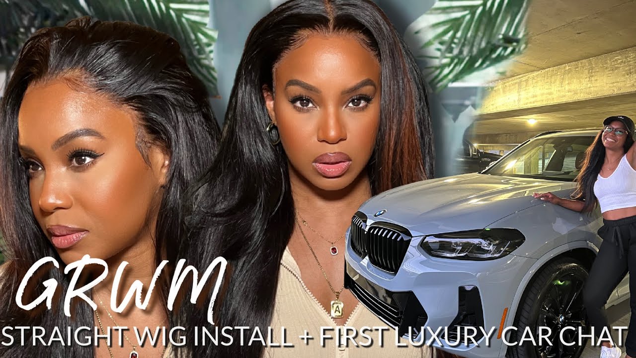 GRWM | My first luxury car at 35? | STRAIGHT WIG INSTALL + MAKEUP ...