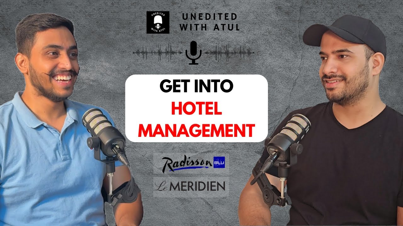 How To Prepare To Join A Big Hotel Chain. W/ Atul Tomar - YouTube