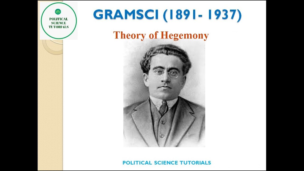 Gramsci's Concept of Hegemony || Western Marxism || Cultural Hegemony || Organic Intellectuals ...
