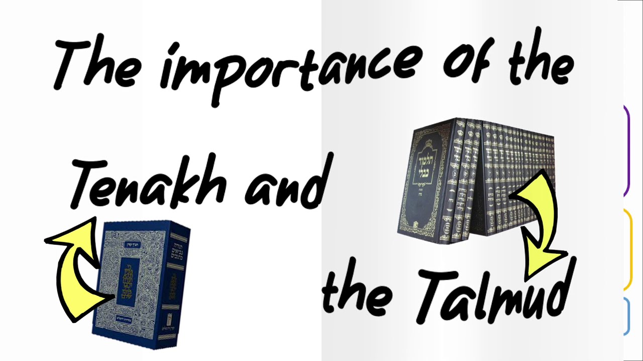 The Importance of the Tenakh and Talmud in Judaism - YouTube