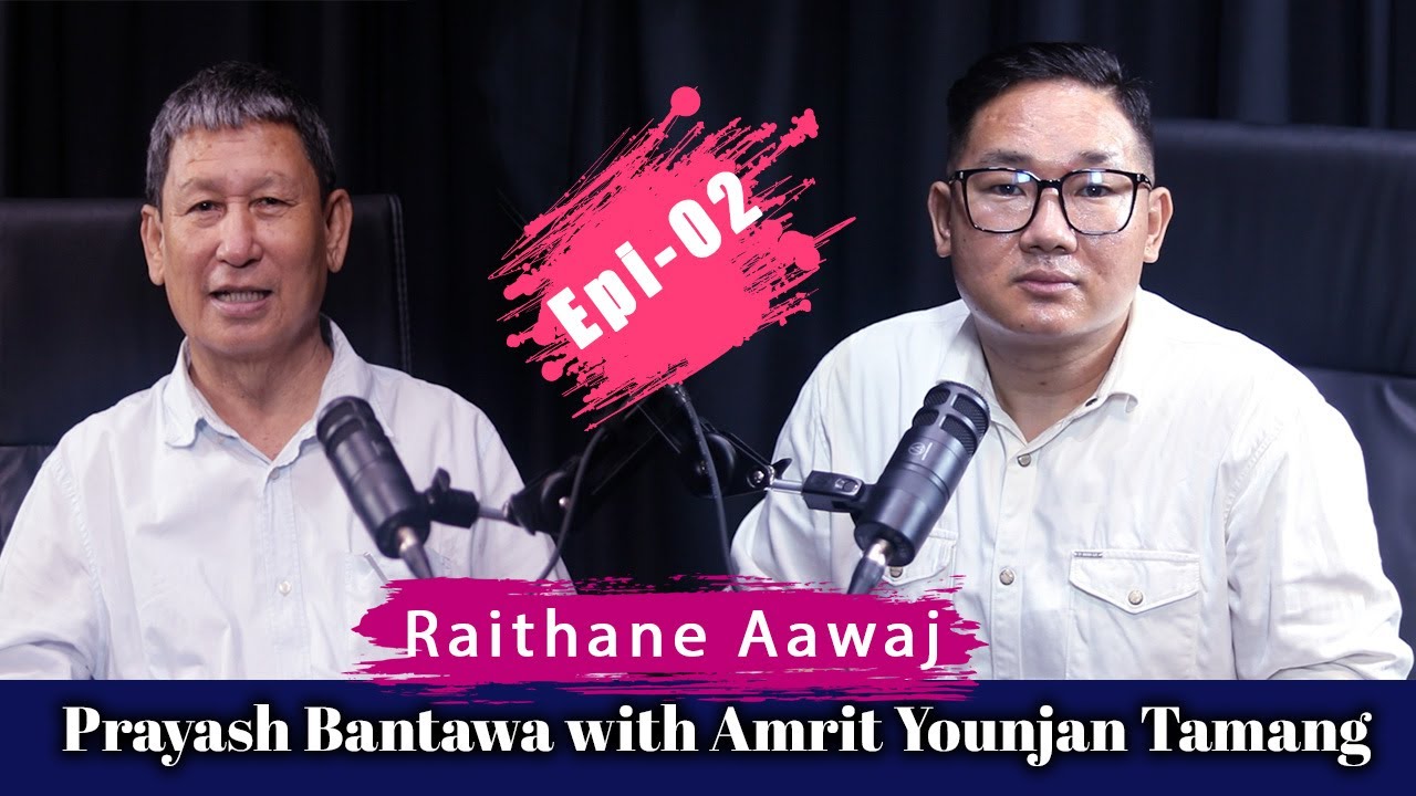 On Air With Prayash Bantawa | Epi - 02 | Amrit Yonjan Tamang | - YouTube