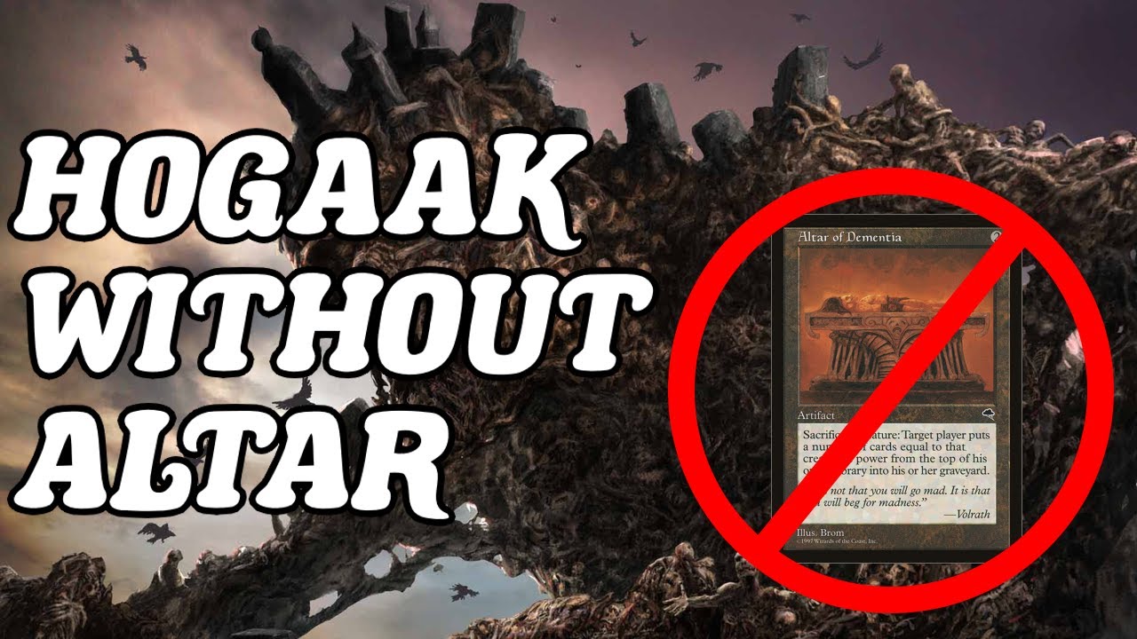 HOGAAK WITHOUT ALTAR?! Legacy BUG Hogaak without the milling combo MTG ...
