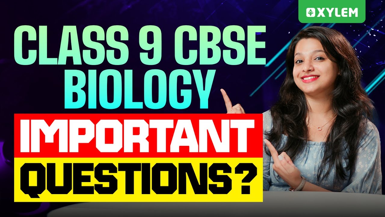 Class 9 CBSE Biology - Important Questions | Xylem Class 9 CBSE - YouTube