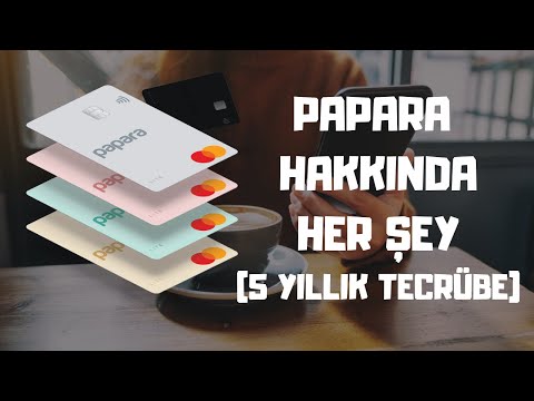 PAPARA HAKKINDA HER ŞEY BİR VİDEODA! (5 YILLIK KULLANICIDAN) Papara nedir, Papara Kart, Para Yatırma
