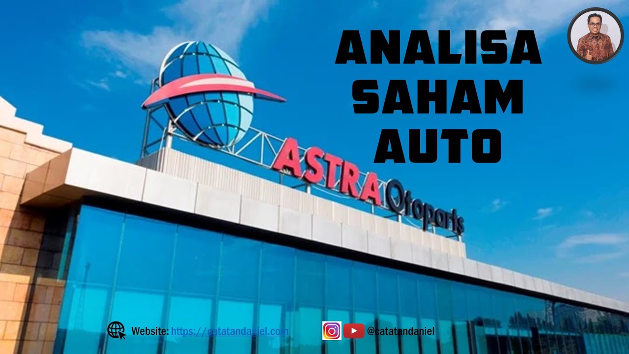Analisa Saham AUTO, PE Ratio Dibawah 10 Kali, Layak Koleksi? - YouTube
