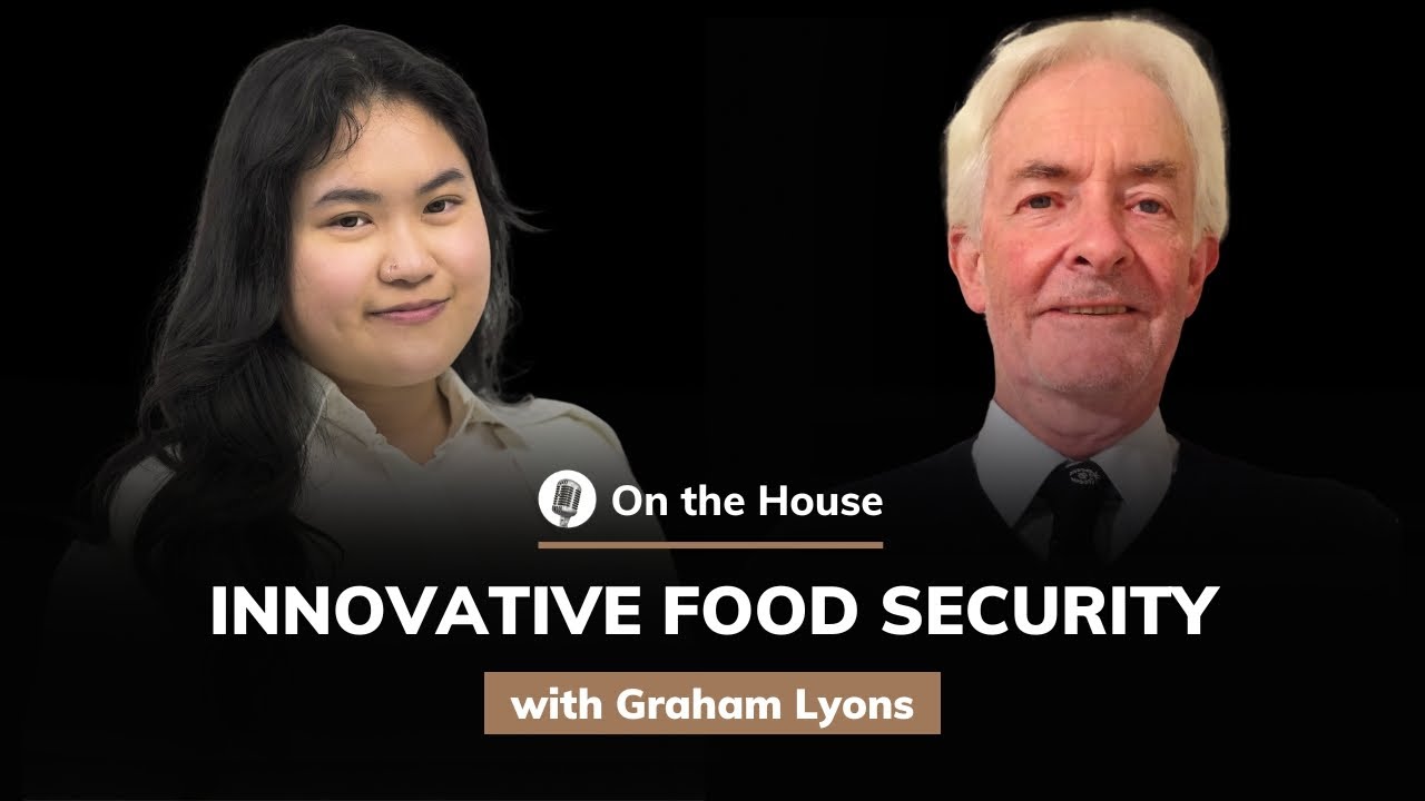 Graham Lyons: Innovative Food Security | On the House #68 - YouTube