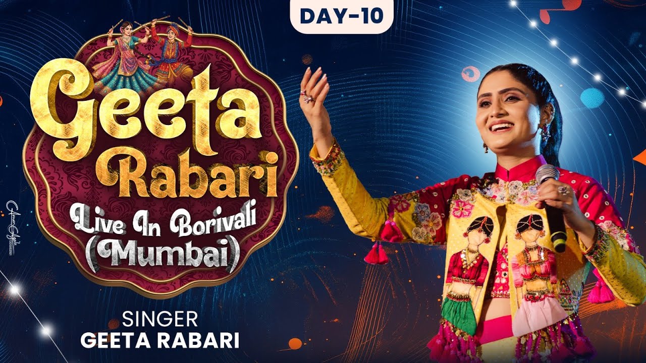 🔴 LIVE | Geeta Rabari Garba 2025 | Day 10 Borivali Mumbai | Navratri ...