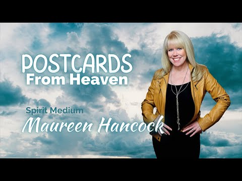 Maureen Hancock's POSTCARDS from Heaven - Spirit Medium - YouTube