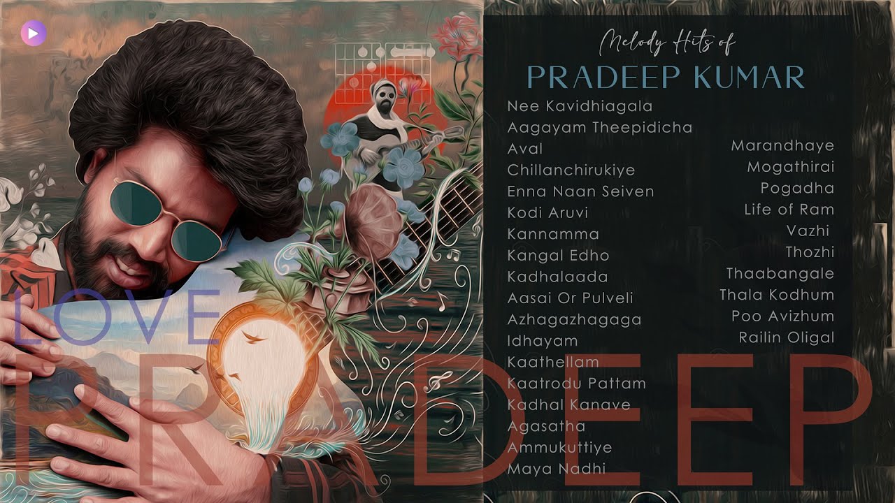 Pradeep Kumar's Musical Gems | A Melodic Collection - YouTube