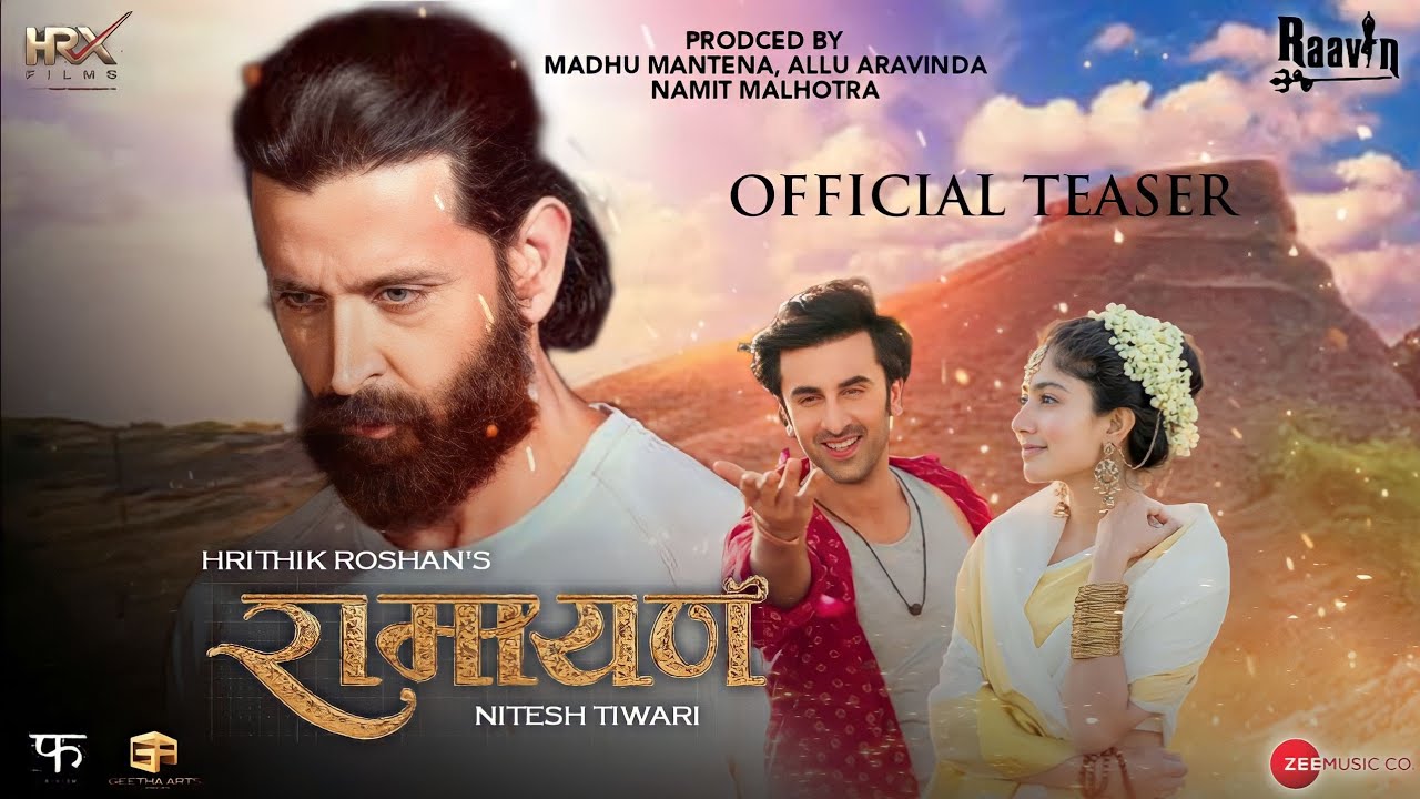 Ramayana Hrithik Roshan Teaser | Ramayana Lead Actress Update | Ranbir ...