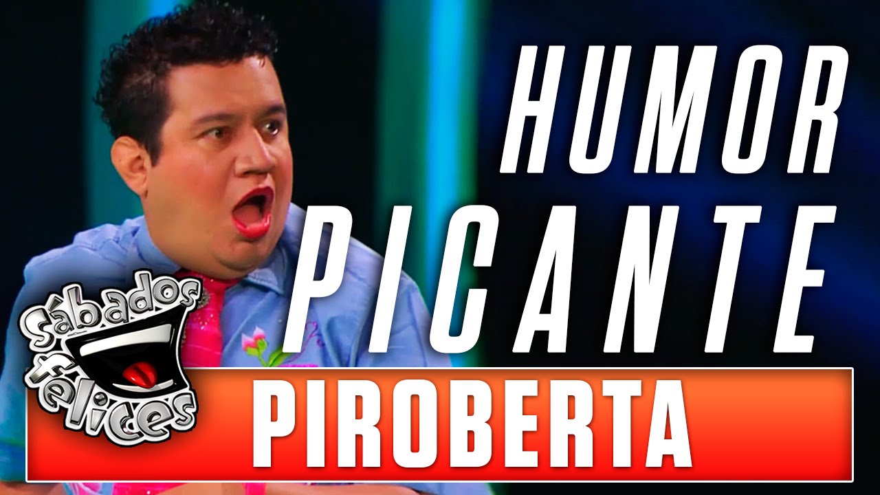 Patty y Piroberta suben la temperatura con su humor picante - YouTube