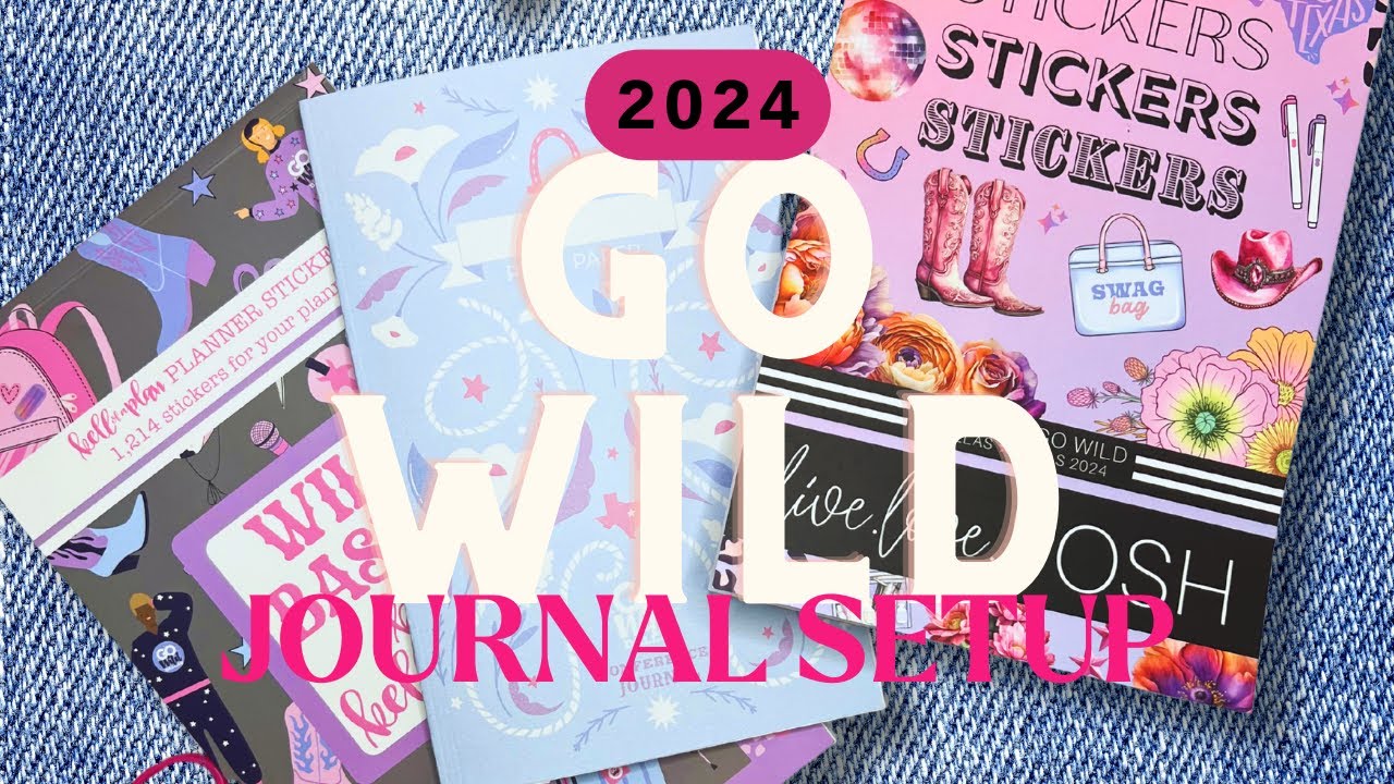 2024 GO WILD DALLAS Journal Setup | simple + quick - YouTube