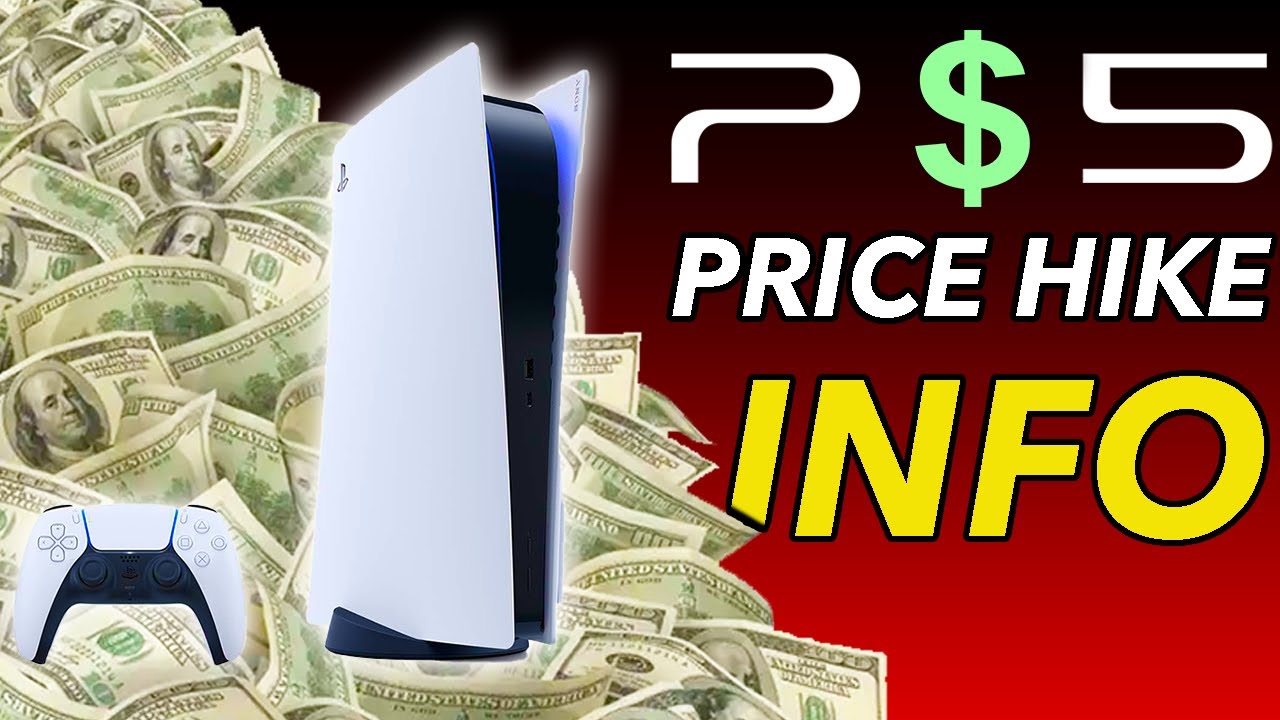PS5 Price INCREASED in 2022! - New Pricing for PS5 & Why Did The PS5 ...