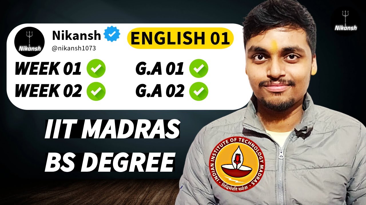 English 01 Week 01 and Week 02 Explanation | Graded Assignment 01 and 02 | IIT M BS Degree ...