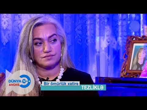 BİR ÖMÜRLÜK XATİRƏ VERİLİŞİ TEZLİKLƏ
