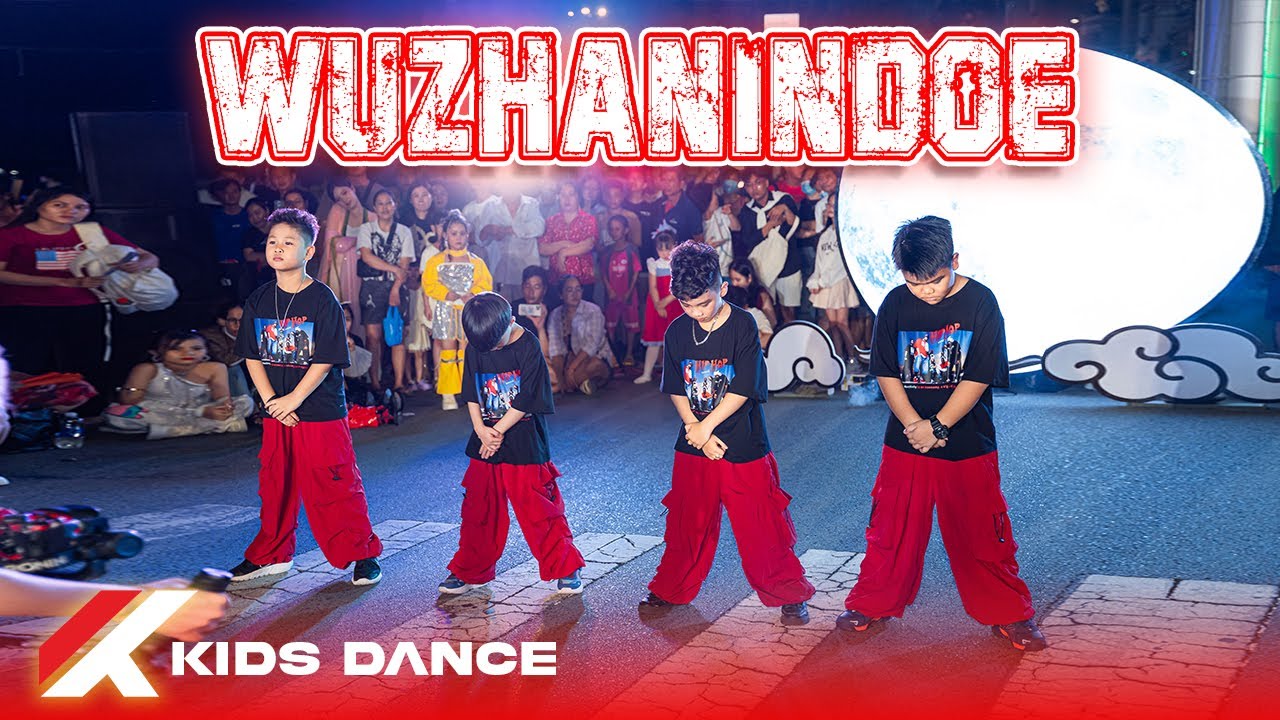 [WUZHANINDOE - GUNPLAY] BOY KIDS DANCE - KAN CENTER | PHỐ ĐI BỘ NINH ...