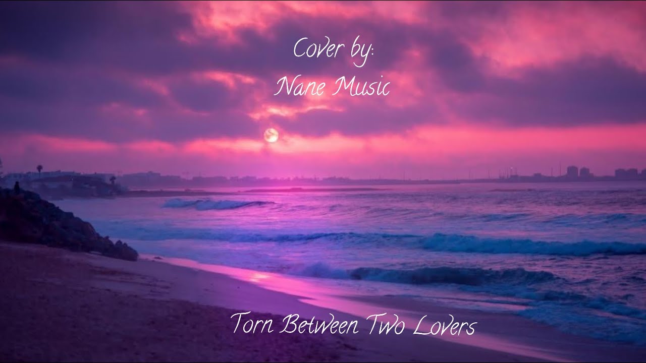 Torn Between Two Lovers | Mary MacGregor | Cover Nane Peralta - YouTube