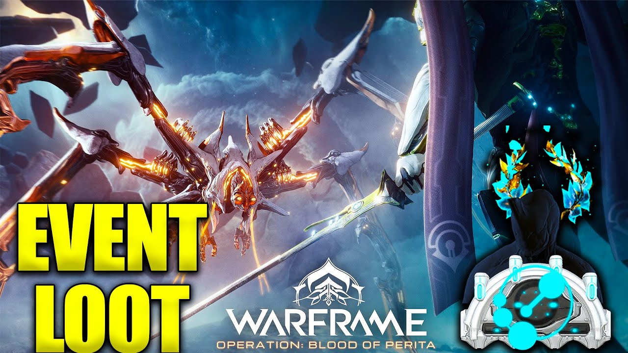 New Event Blood of Perita Rewards! Warframe Operation - YouTube