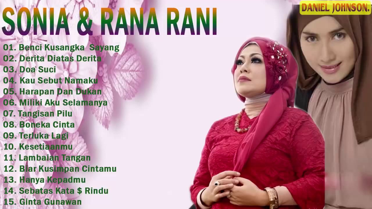 The Best Of SONIA & RANA RANI Full Album 2020 - YouTube