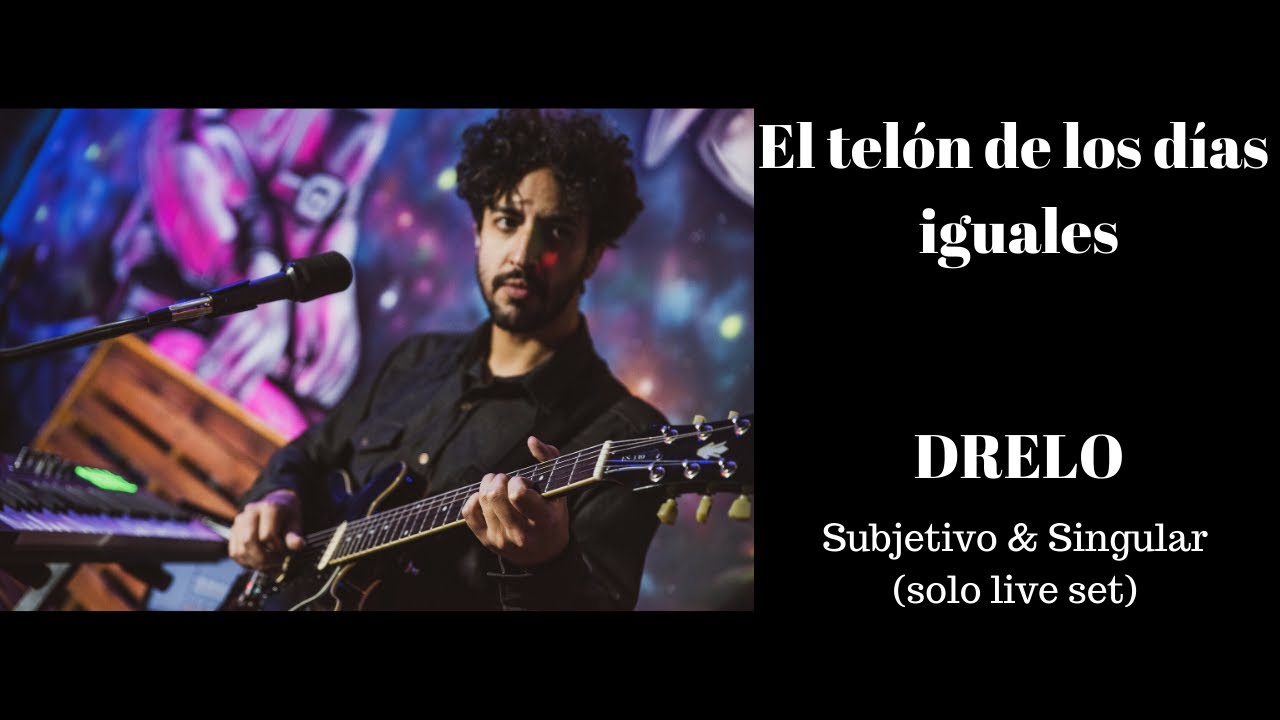 DRELO - El telón de los días iguales (Solo live set) - YouTube