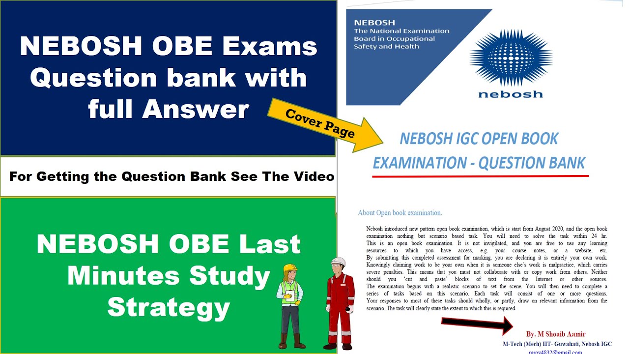 How to study Nebosh IGC || Nebosh IGC OBE Question Bank || How to pass Nebosh in first attempt ...
