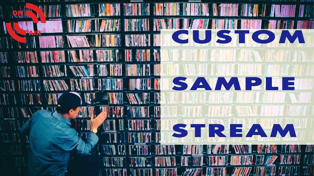 Making Custom Samples LIVE - YouTube