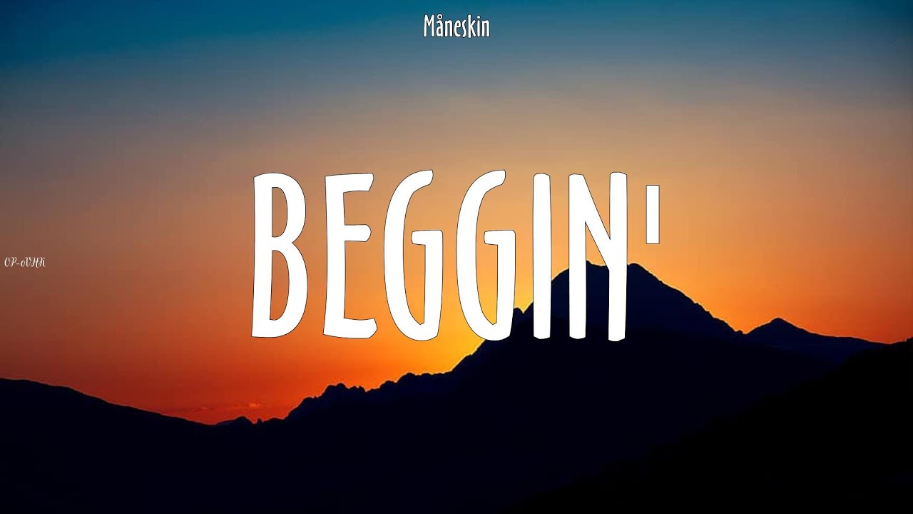 Måneskin ~ Beggin' # lyrics - YouTube
