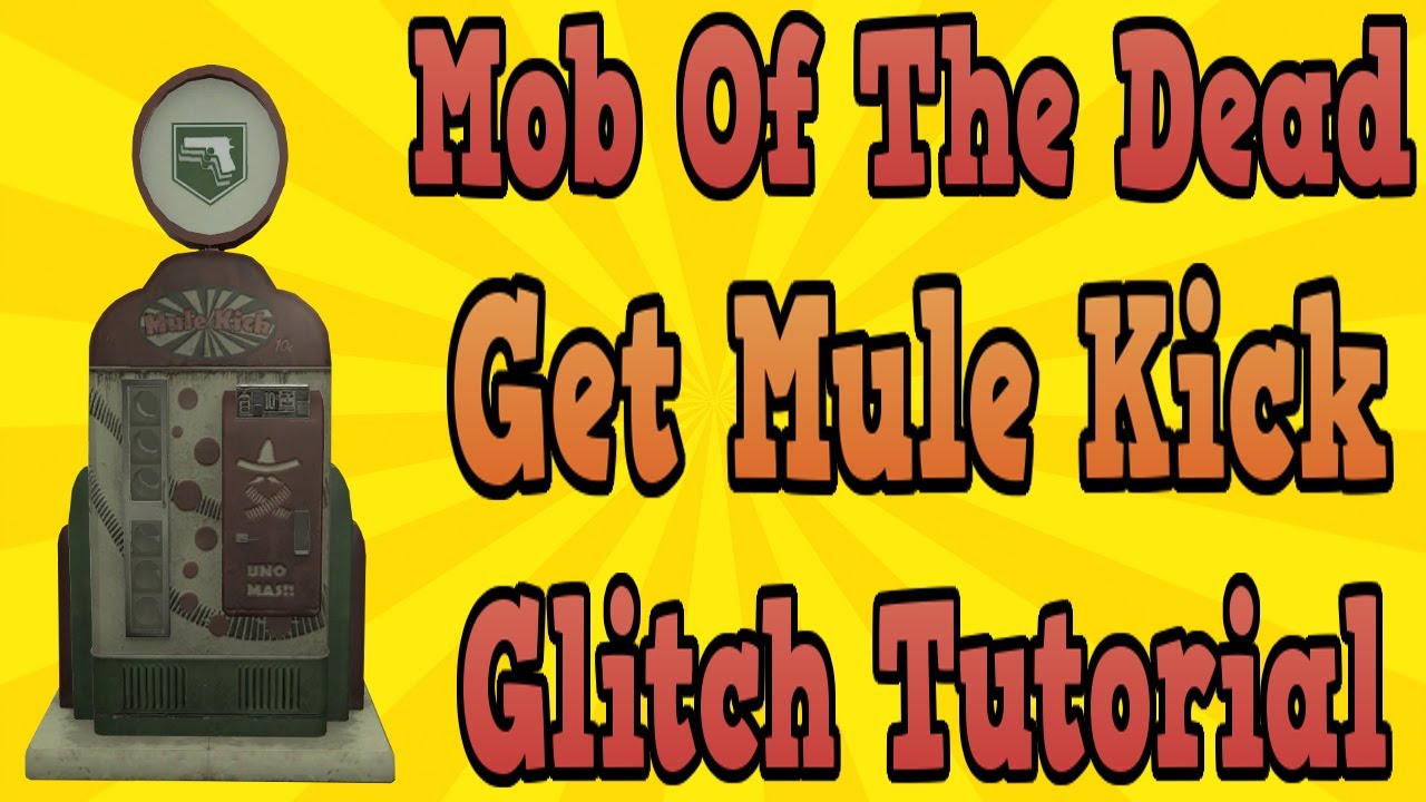"Mob Of The Dead" Mule Kick Glitch!! (Pistol In Purgatory Mode) ("Black ...