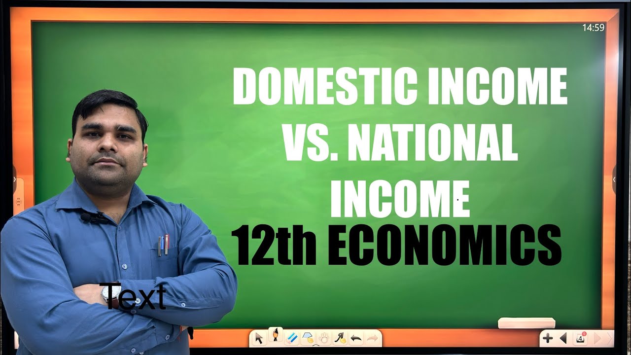 Domestic Income and National Income | Macroeconomics | Class 12th ...