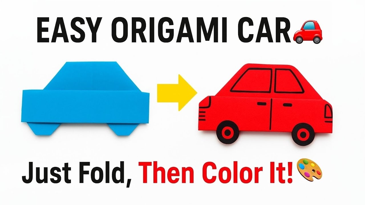 EASY ORIGAMI CAR – Before & After Coloring! 🚗 Simple 2D Paper Car for ...