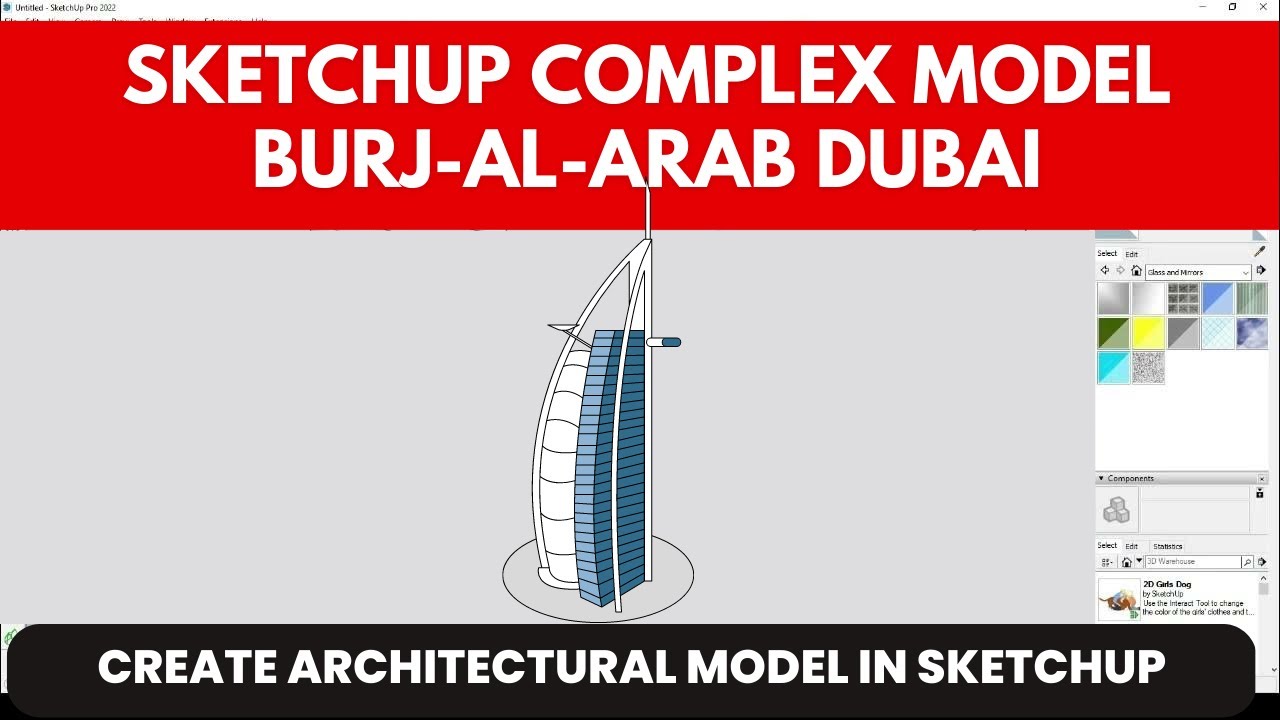 sketchup tutorial | modelling burj Al Arab building - YouTube