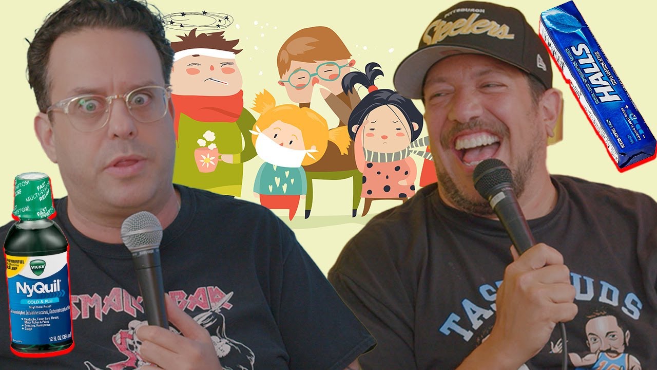 Sore Throat vs Stuffy Nose | Sal Vulcano & Joe DeRosa are Taste Buds ...