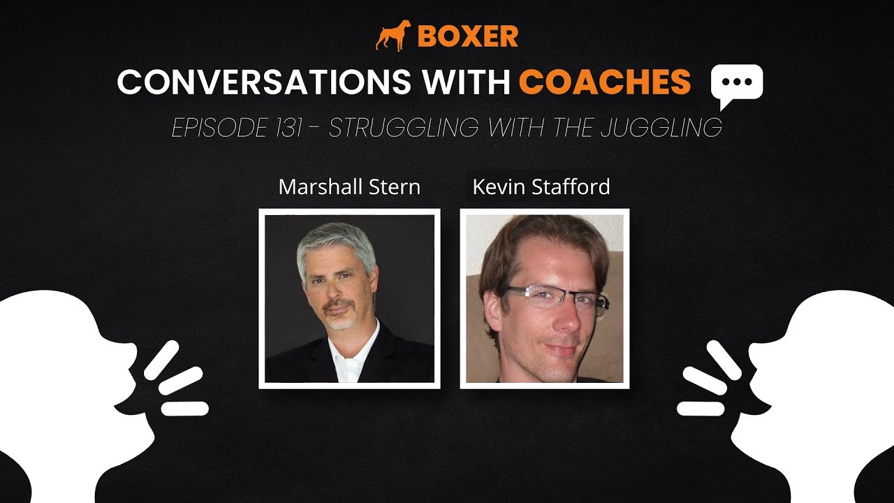 Conversations with Coaches with Marshall Stern – Struggling with the ...