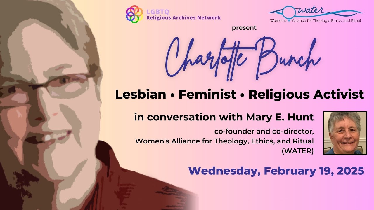 A Conversation with Charlotte Bunch, Lesbian Feminist Religious ...