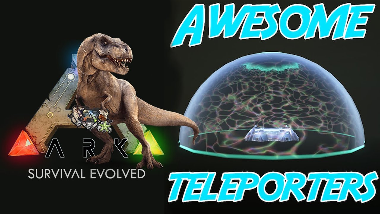 Ark Survival Evolved: Awesome Teleporter – Mod Spotlight - YouTube