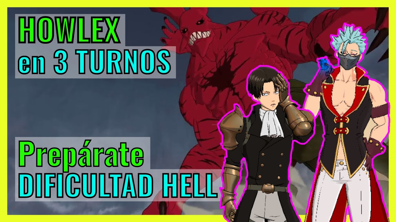 😈DEMONIO HOWLEX en 3 TURNOS 🤔¿Qué PERSONAJES para DIFICULTAD HELL ...