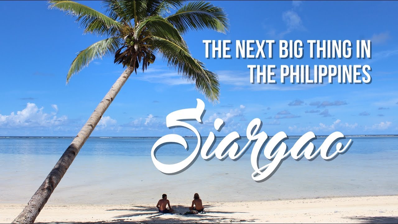 SIARGAO 2017 - YouTube