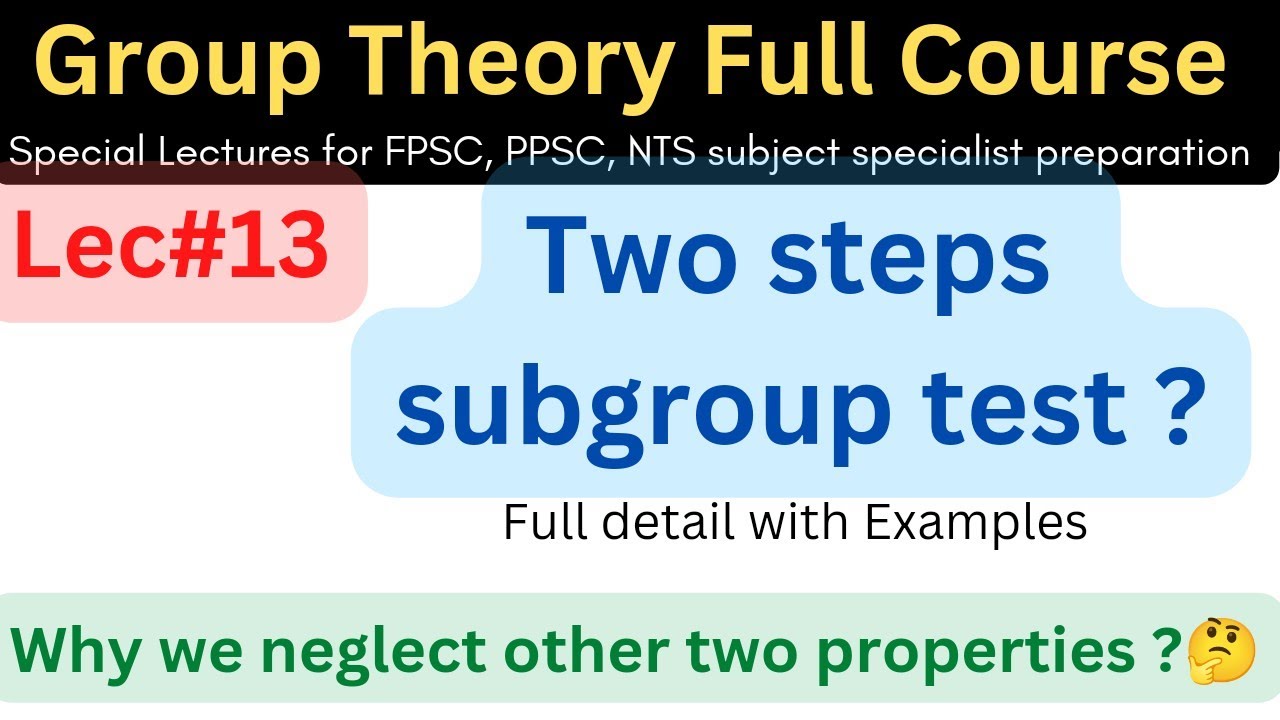 lec#13 Two steps subgroup test with examples in urdu /hindi # ...