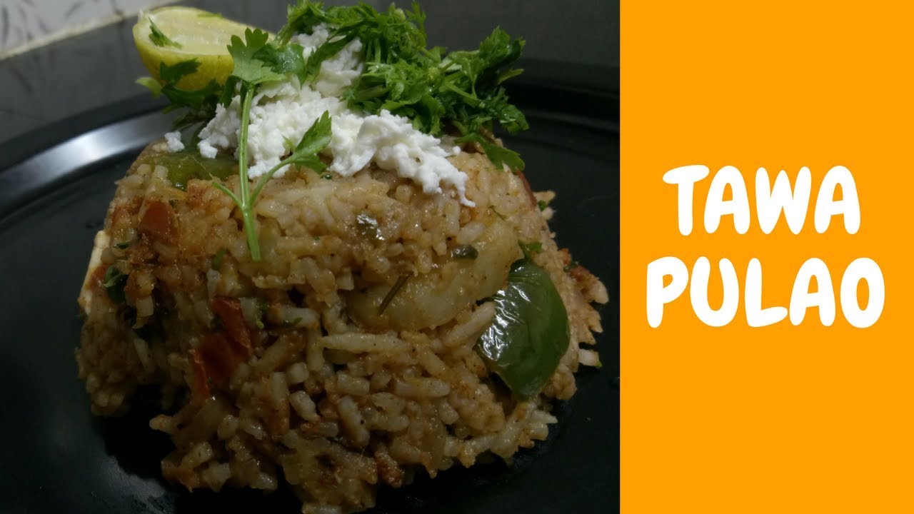 Tawa Pulao Recipe | Indian Rice Variety | Tawa Pulao Street Food | Rice ...