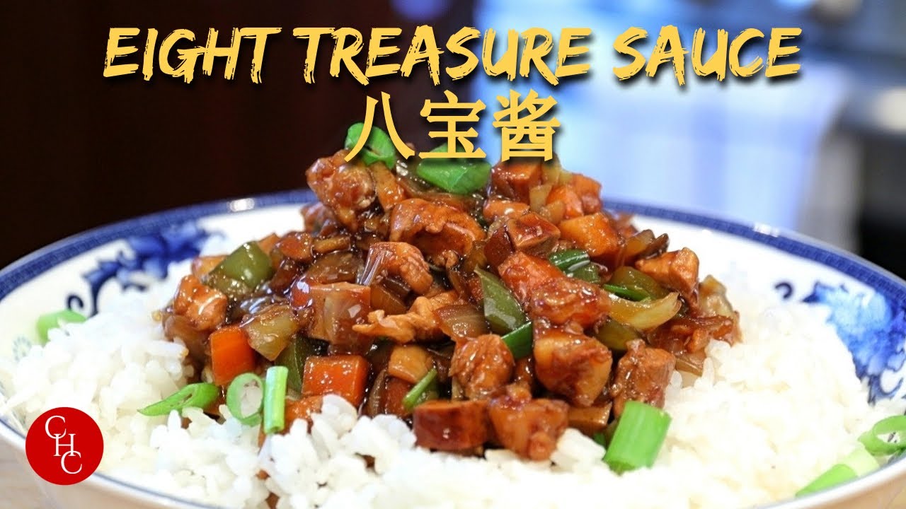 Eight Treasure Sauce over Rice, a savory and delicious rice dish. What ...