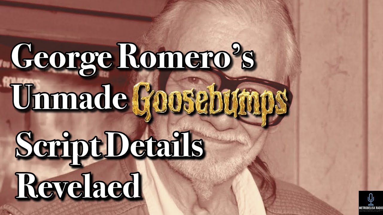 George Romero's UNMADE Goosebumps Script Details REVEALED (Movie News ...
