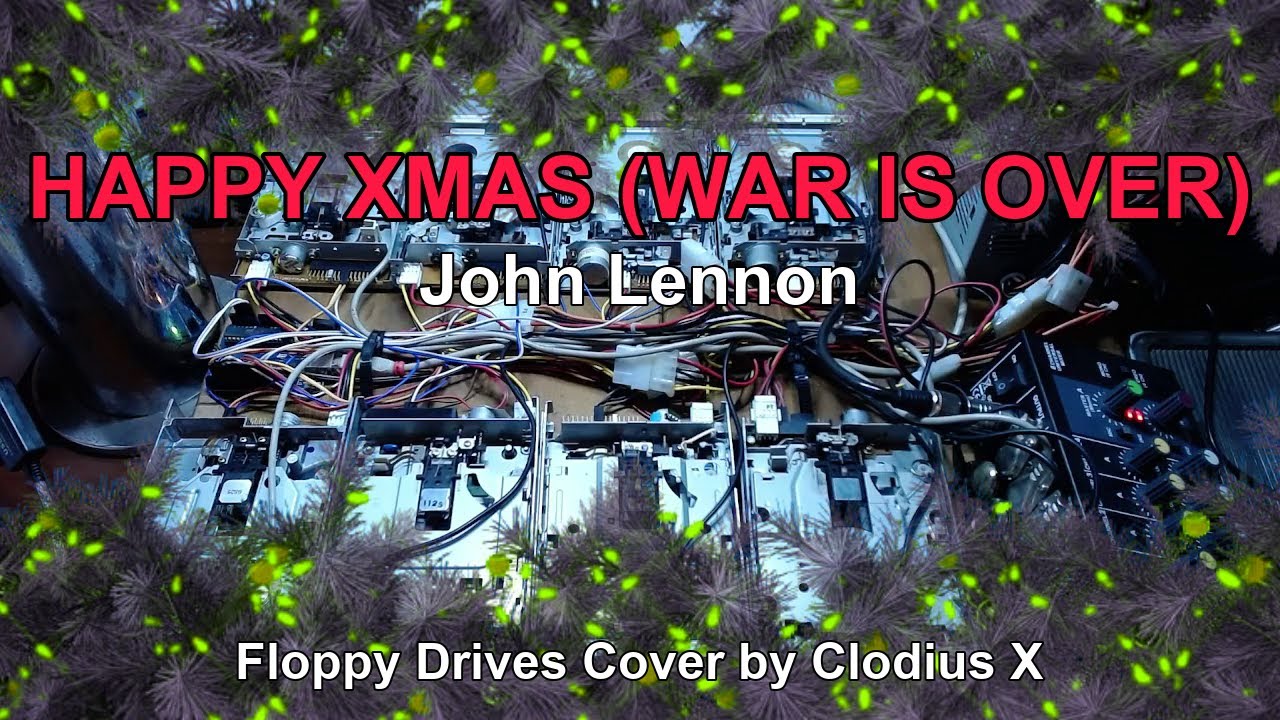 Happy Xmas (War Is Over) – John Lennon (8 Floppy Drives Cover) 💾🎄🕊️ ...