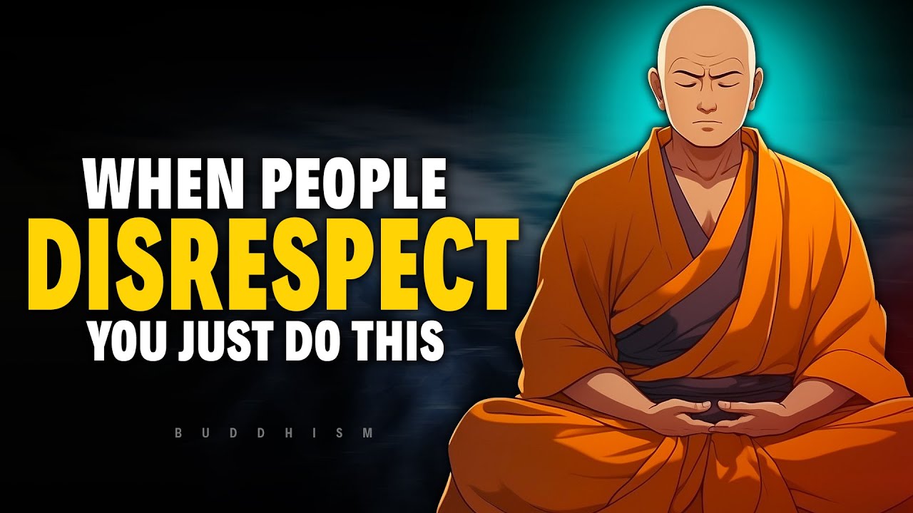 Love Yourself When People Disrespect You | Buddhism - YouTube